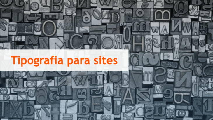 Fontes para sites: tudo sobre letras e tipografia online - Fabio Lobo